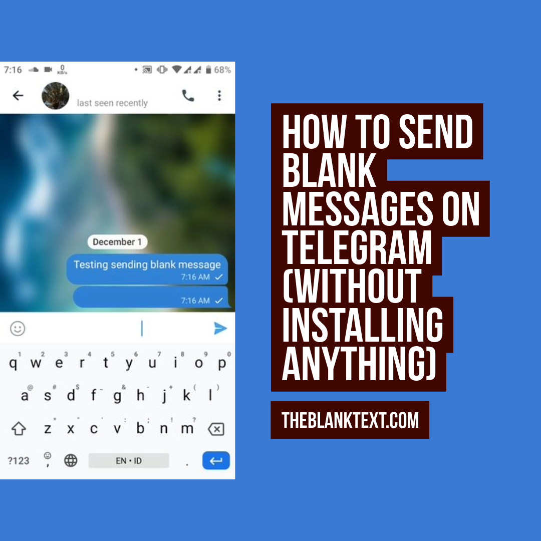 How To Send Blank Messages On Telegram Without Installing Anything How To Send Blank Messages On Telegram Without Installing Anything